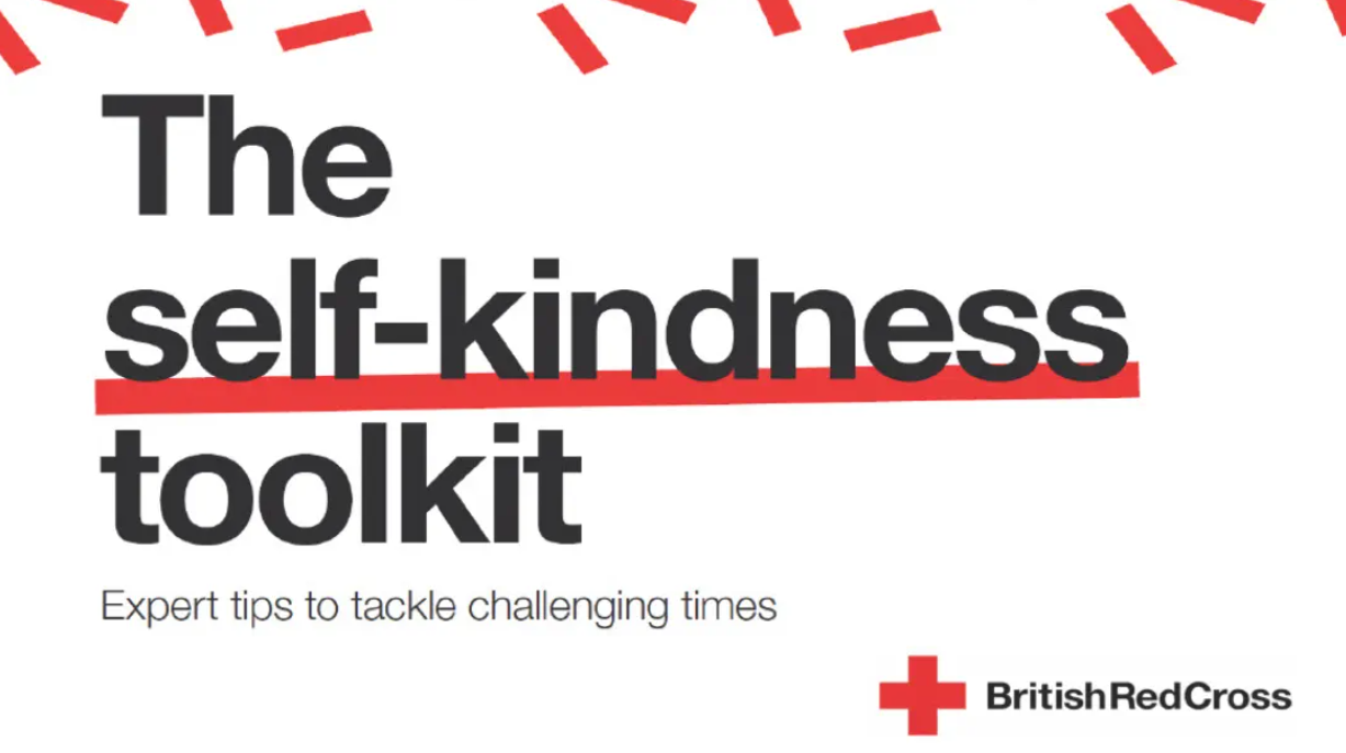 British Red Cross Self-Kindness Toolkit - Hillcrest