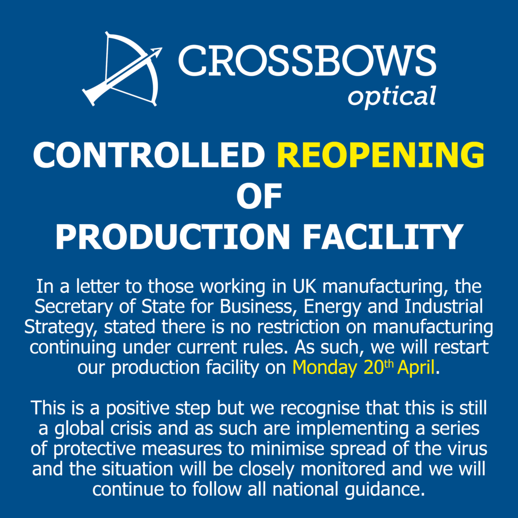 Controlled Reopening of Factory - Crossbows Optical