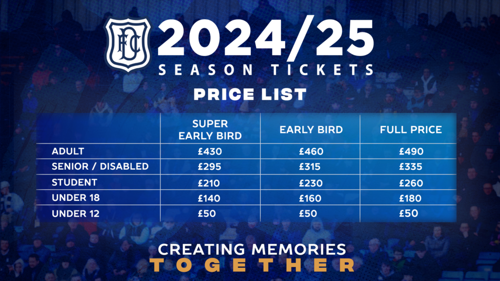 Season Ticket Prices 2024/25 - Dundee FC Forum - The Dark Blues