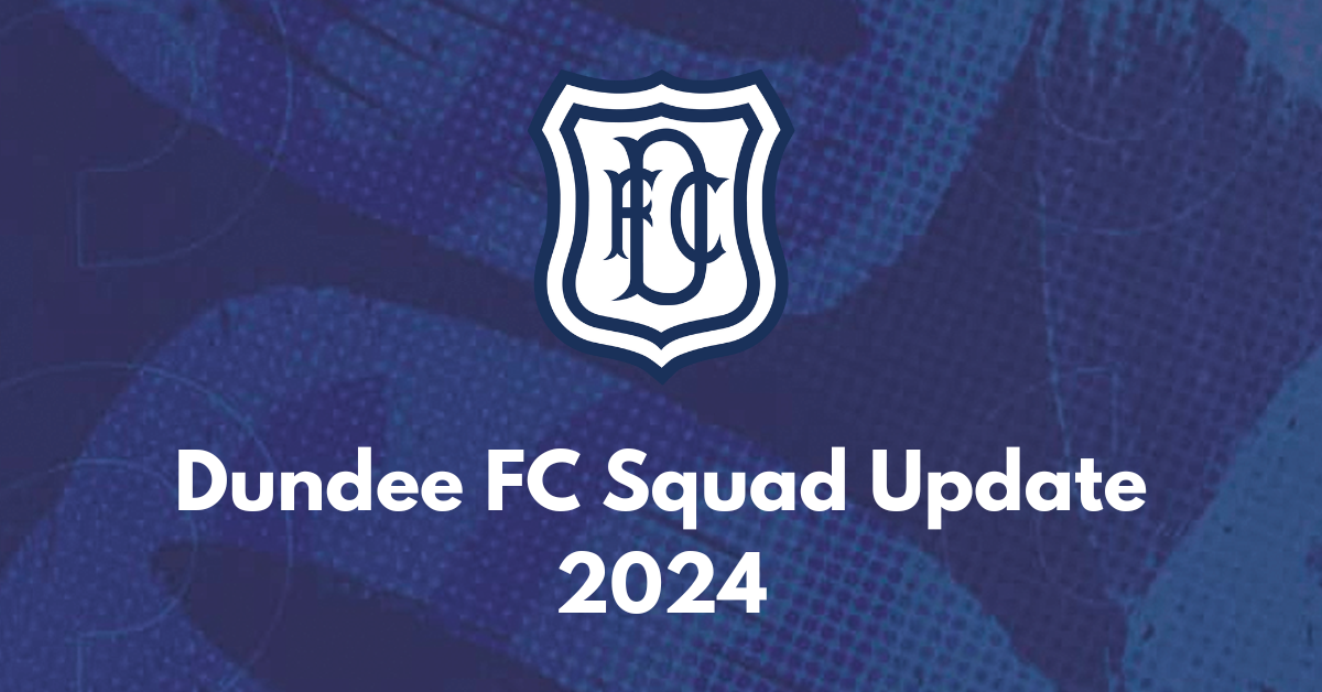 DFC Squad Update - Dundee Football Club - Official Website