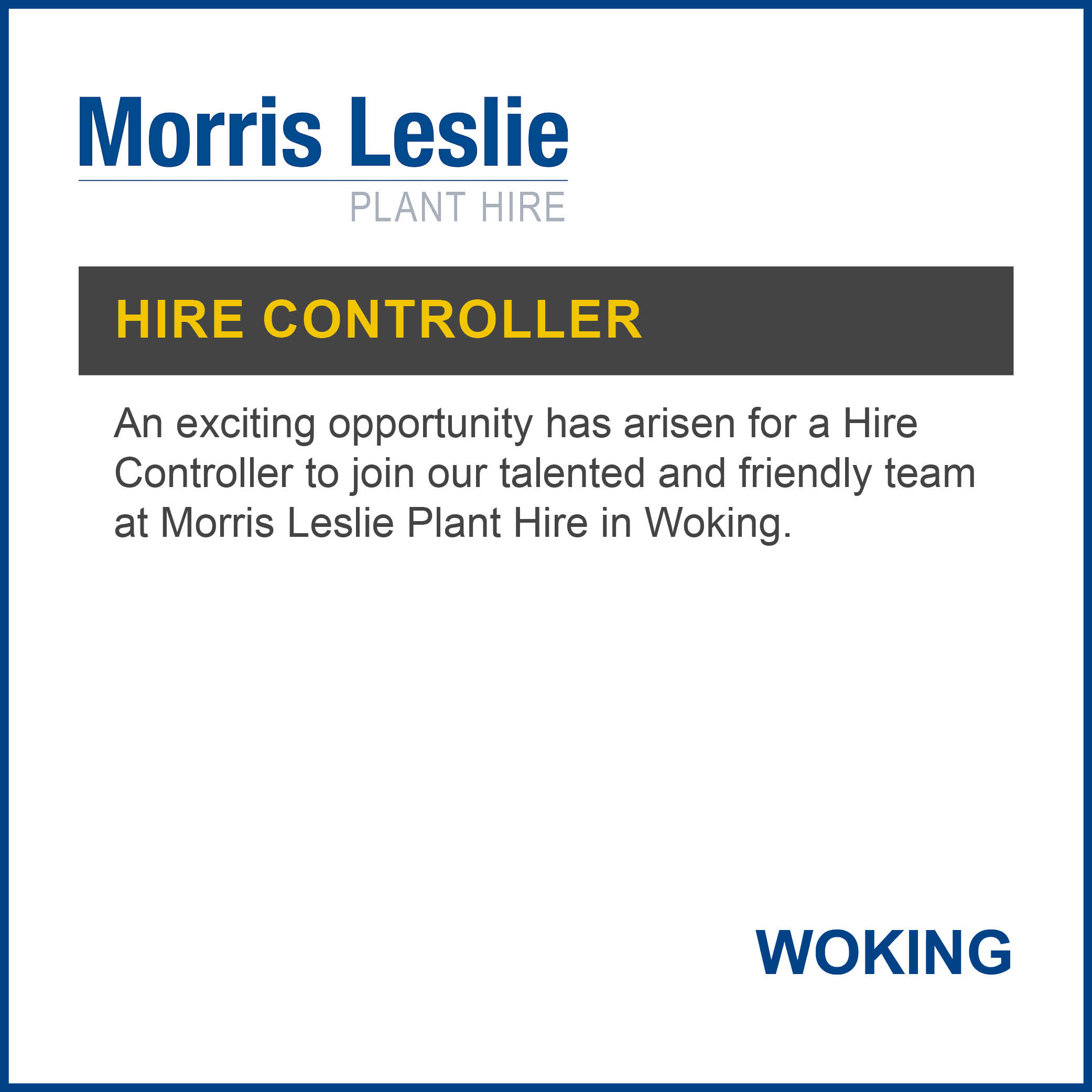 Hire Controller - Woking - Morris Leslie