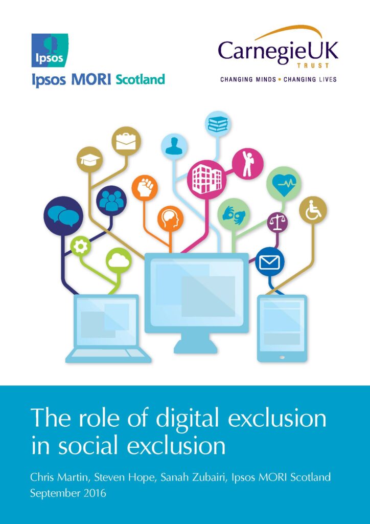The role of digital exclusion in social exclusion - Carnegie UK Trust