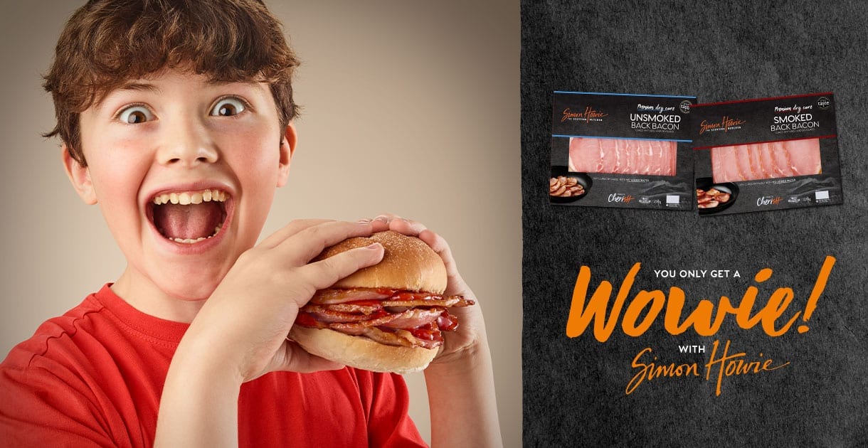 You Only Get a 'Wowie!' With Simon Howie Bacon - Simon Howie